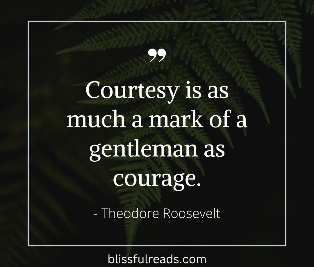 Best Gentleman Quotes That Inspire You to Be The One - Blissful Reads