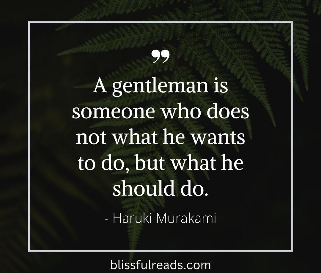 Best Gentleman Quotes That Inspire You to Be The One - Blissful Reads