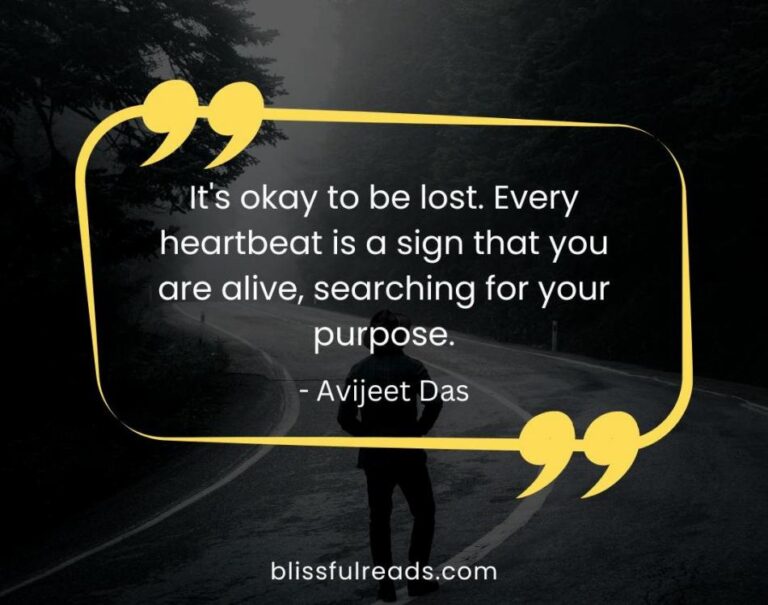 30 Feeling Lost Quotes to Help You Find Your Path - Blissful Reads