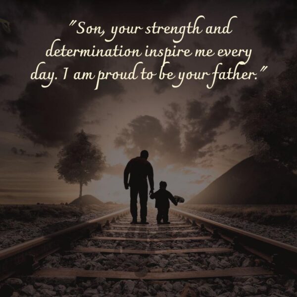 Find the Perfect Words: Heartwarming "Proud of You, Son" Quotes ...