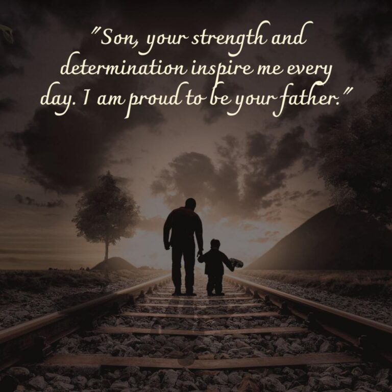 Find the Perfect Words: Heartwarming "Proud of You, Son" Quotes ...