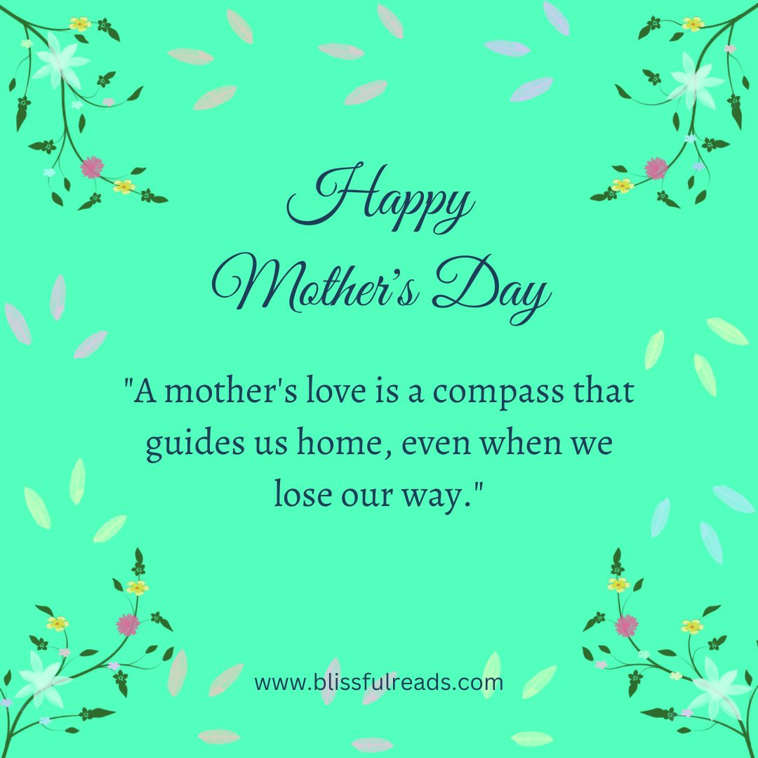 Best Mother's Day Quotes to Express Your Love to Mom- Blissful Reads