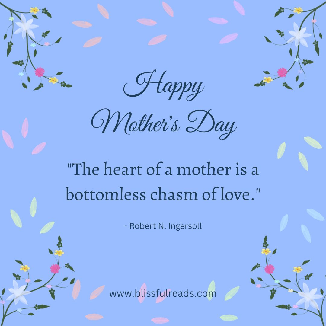 Best Mother's Day Quotes to Express Your Love to Mom- Blissful Reads