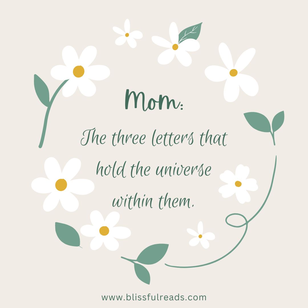 Best Mother's Day Quotes to Express Your Love to Mom- Blissful Reads