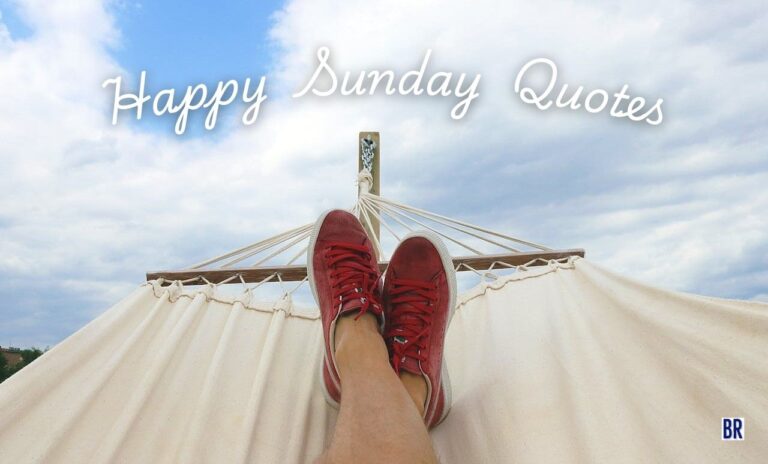100+ Happy Sunday Quotes to Inspire a Joyful and Relaxing Day ...